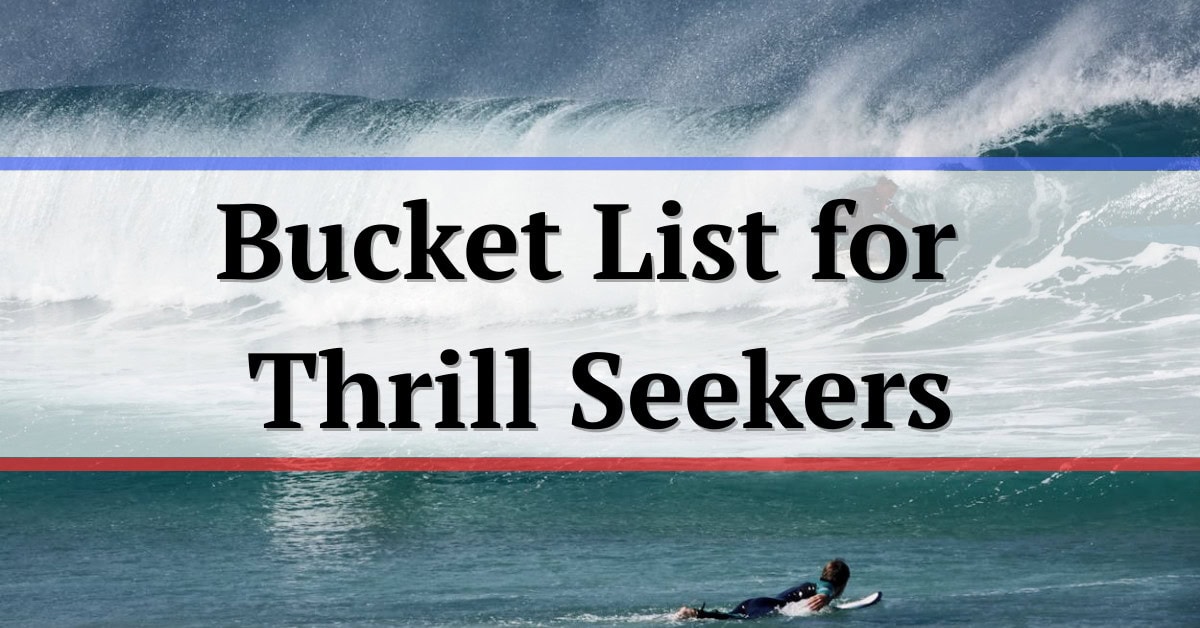 The Texas Bucket List for Thrill-Seekers: Top 8 Things To Do – TX Headlines